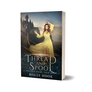 The Twisted Fairy Tale Complete Series Bundle by Holly Hook: A YA Fantasy With Fairytale ...
