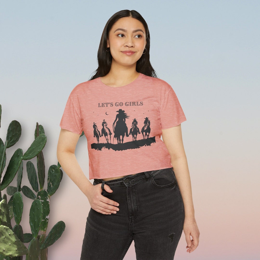 Western Crop Top - Let's Go Girls!, Western T-shirt, Cowgirl Crop Top ...