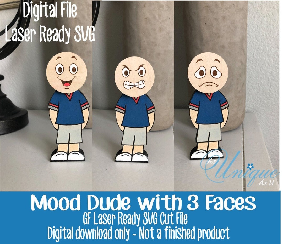 Laser SVG Cut File, Mood Dude, Happy, Sad, Mad Feelings, Mood Doll ...
