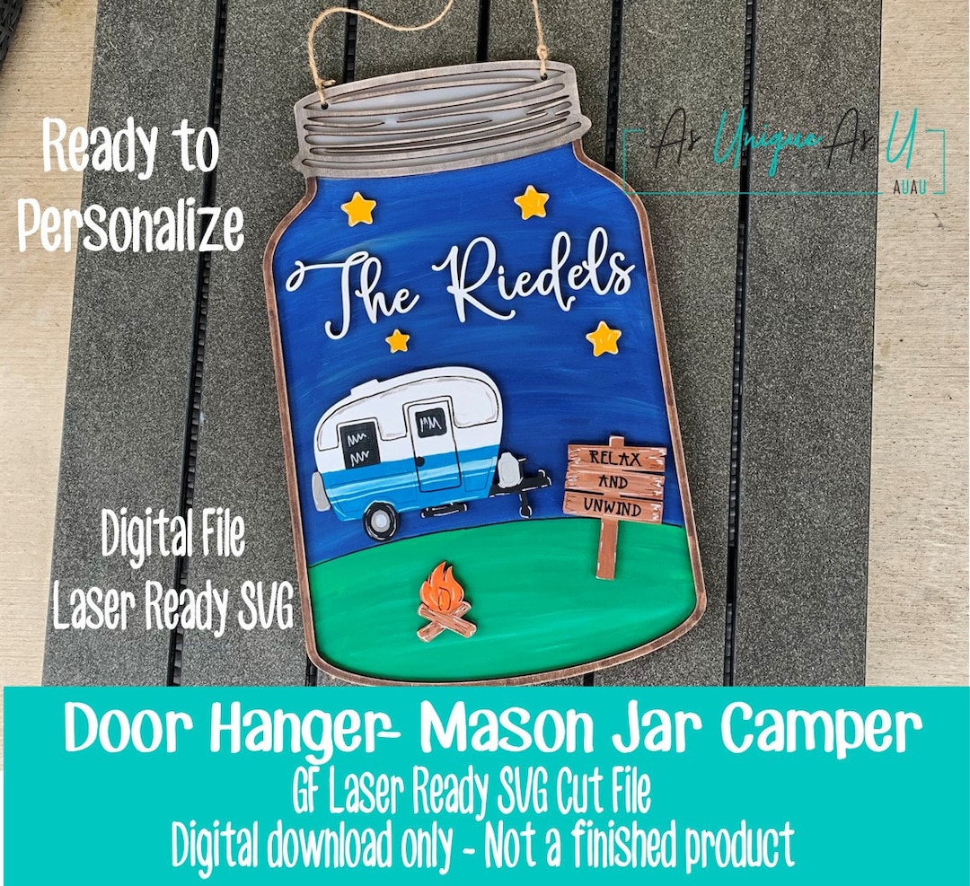 Laser SVG Cut File, Door Hanger Mason Jar Camper, RV Door Hanger ...