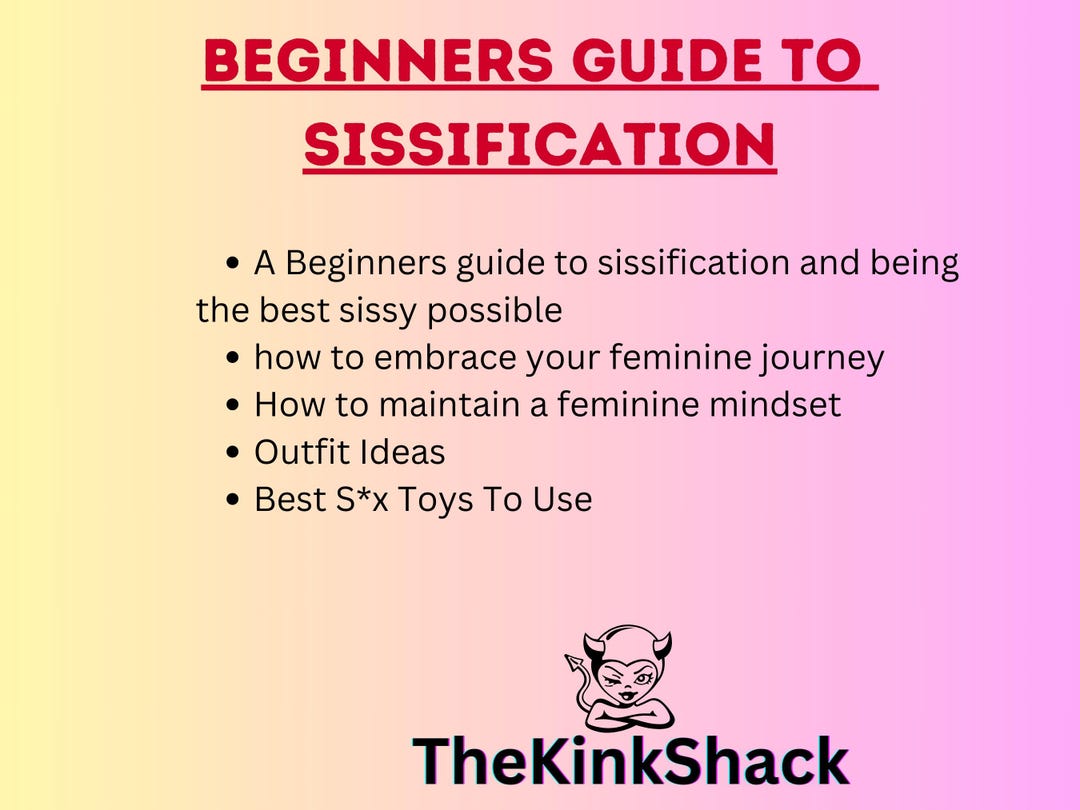 Sissification for Beginners, How to Be A Sissy, Starting A Sissy ...