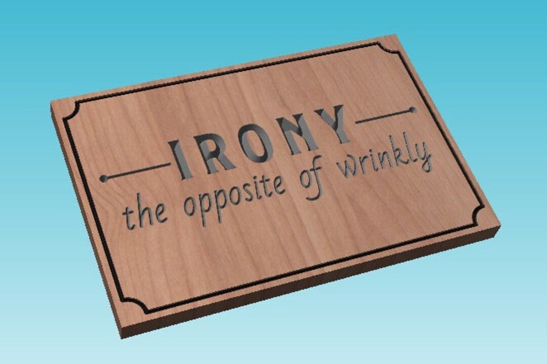 Irony... - Laundry Sign - Digital Download Vector Files (svg, Dxf, Ai ...