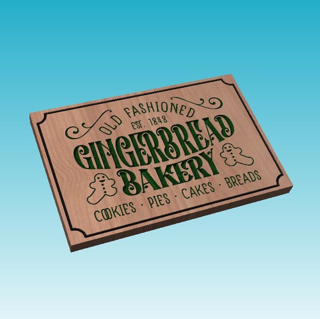 Gingerbread Bakery Sign: Christmas Decor CNC Laser Files (digital ...