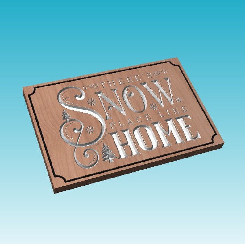 Snow Place Like Home Christmas Sign Digital Download Vector Files svg ...