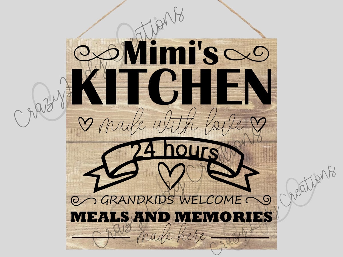 Mimi SVG, Mimi's Kitchen SVG, Made With Love, Grandkids Welcome ...