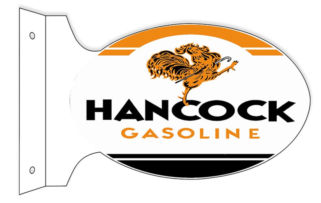 Orange Back Ground Hancock Gasoline Double Sided Flange Sign . 12×18 ...