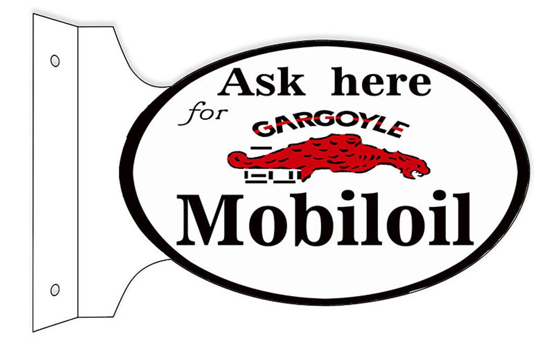 Ask Here Gargoyle Mobiloil Sign Gasoline Double Sided Flange Sign. 12× ...