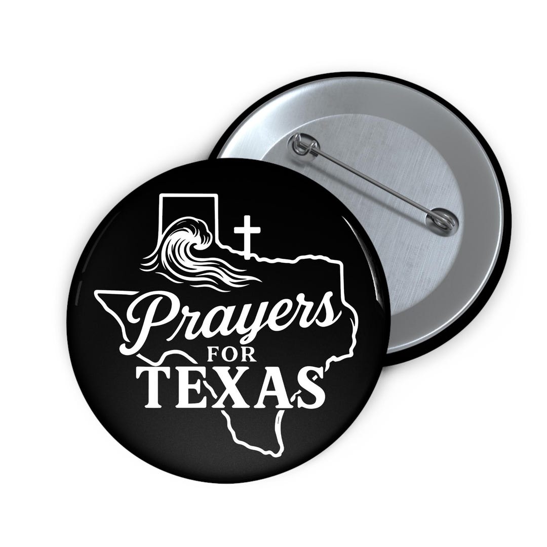 Prayers for Texas Button Pin – Prayers for Texas Badge, State Flag Pin ...