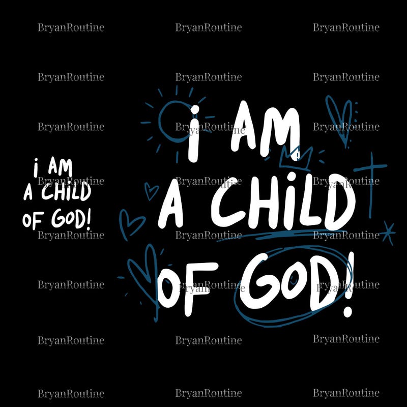 I Am a Child of God Clipart - Etsy