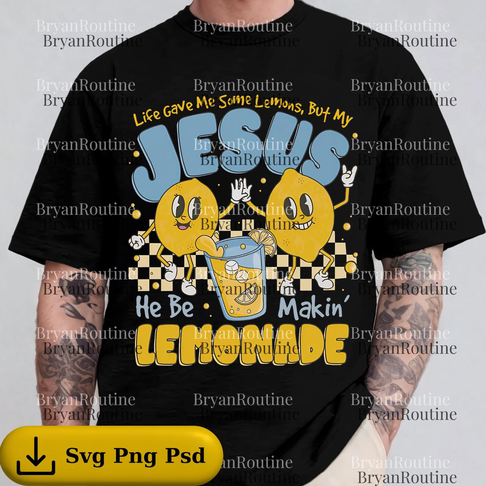Jesus Lemonade PNG, Life Gave Me Lemons Sublimation Design, Child of ...