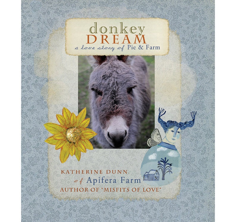 A Printed Hardcover Book -donkey Dream - A Love Story of Pie & Farm - Etsy