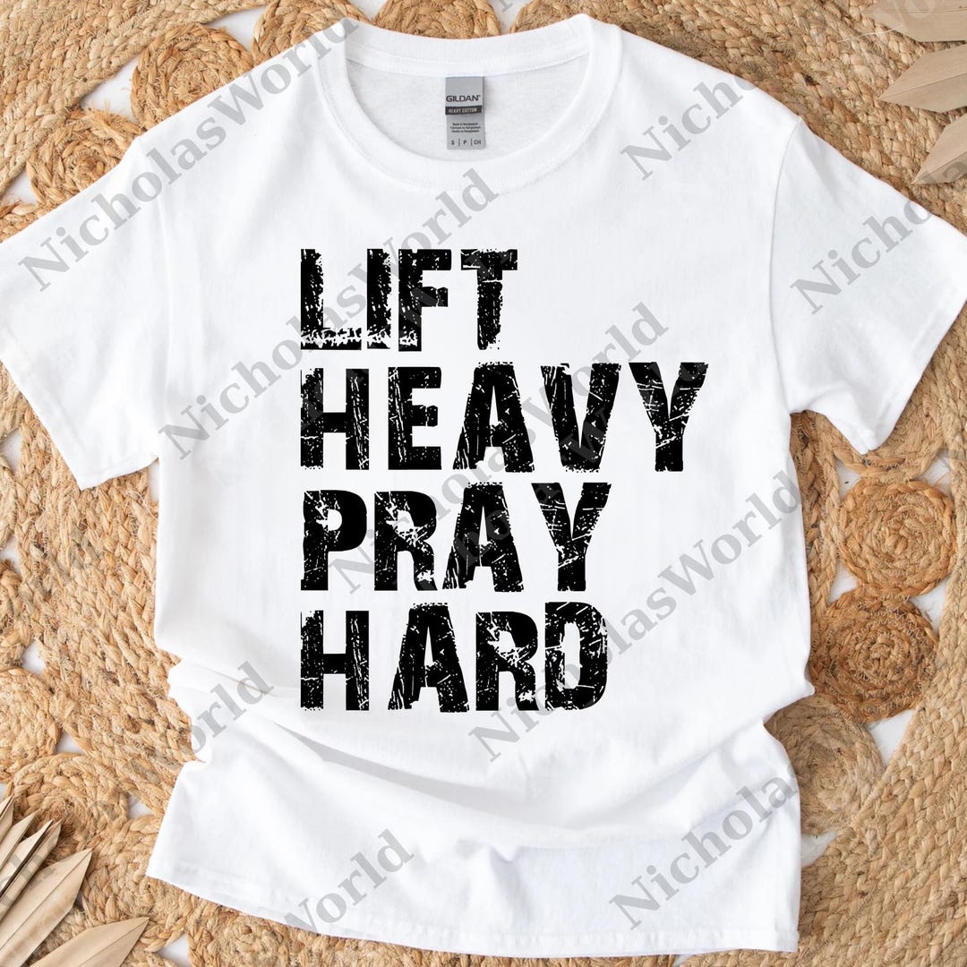 Lift Heavy Pray Hard Png, Christian Themed Digital for Women, Trendy ...