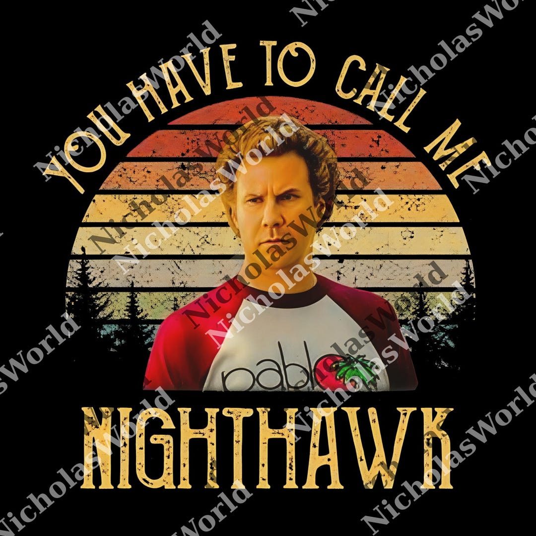 Step Brothers 2008 Movie Png, You Have to Call Me Dragon - Nighthawk ...