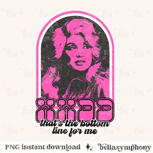 PNG WWDD What Would Dolly Do Digital Download Tshirt Sublimation - Etsy