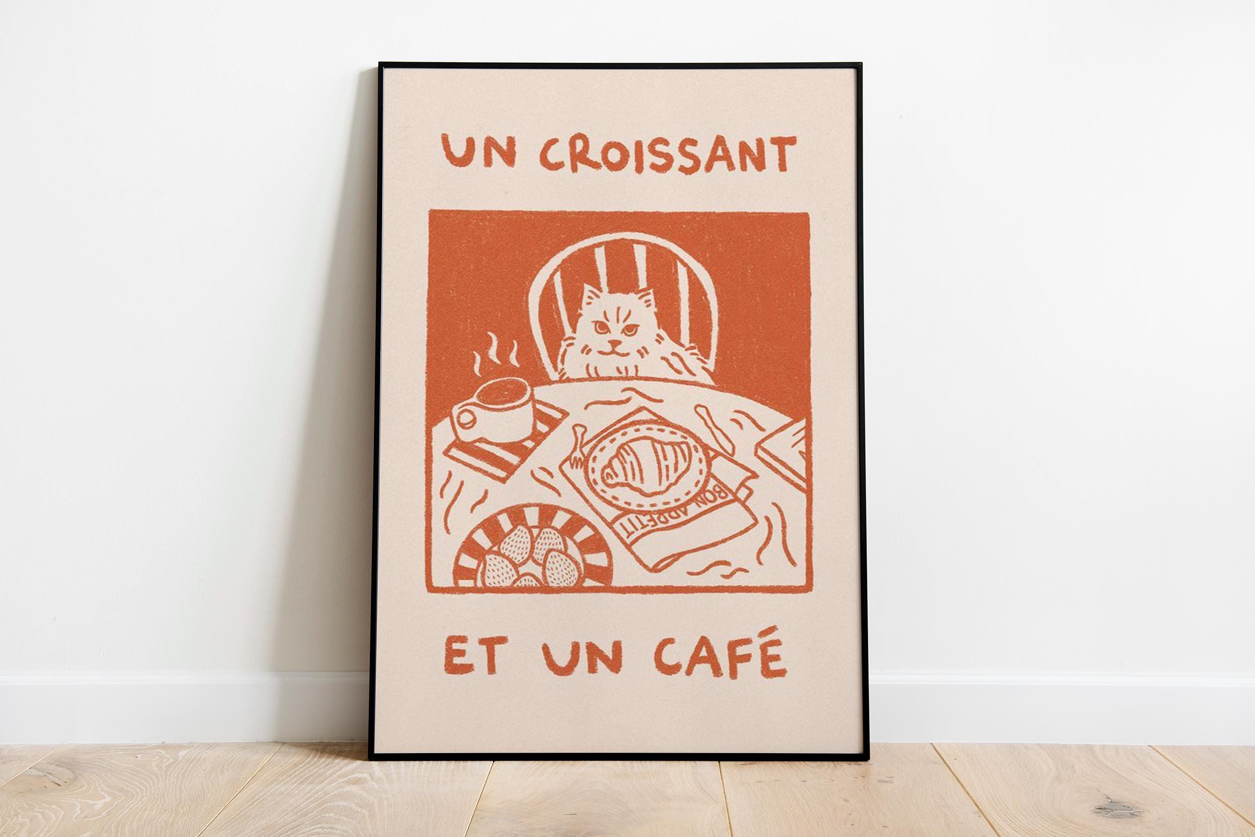 Cat Lover Un Croissant Et Un Cafe Poster, Breakfast Coffee Wall Art ...