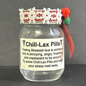 Chill-lax Pills Jars Joke Gift Gag Gift Christmas Gifts for Co-workers ...
