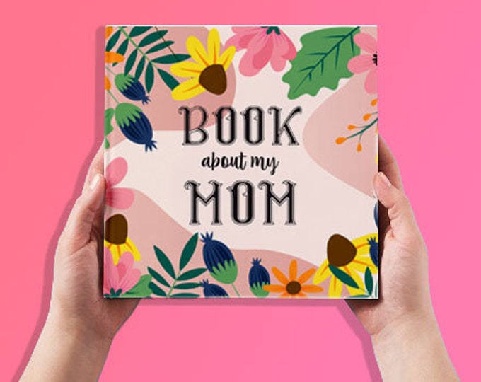PRINTABLE All About My Mom Fill in the Blank Gift for Mother's Day Mama ...