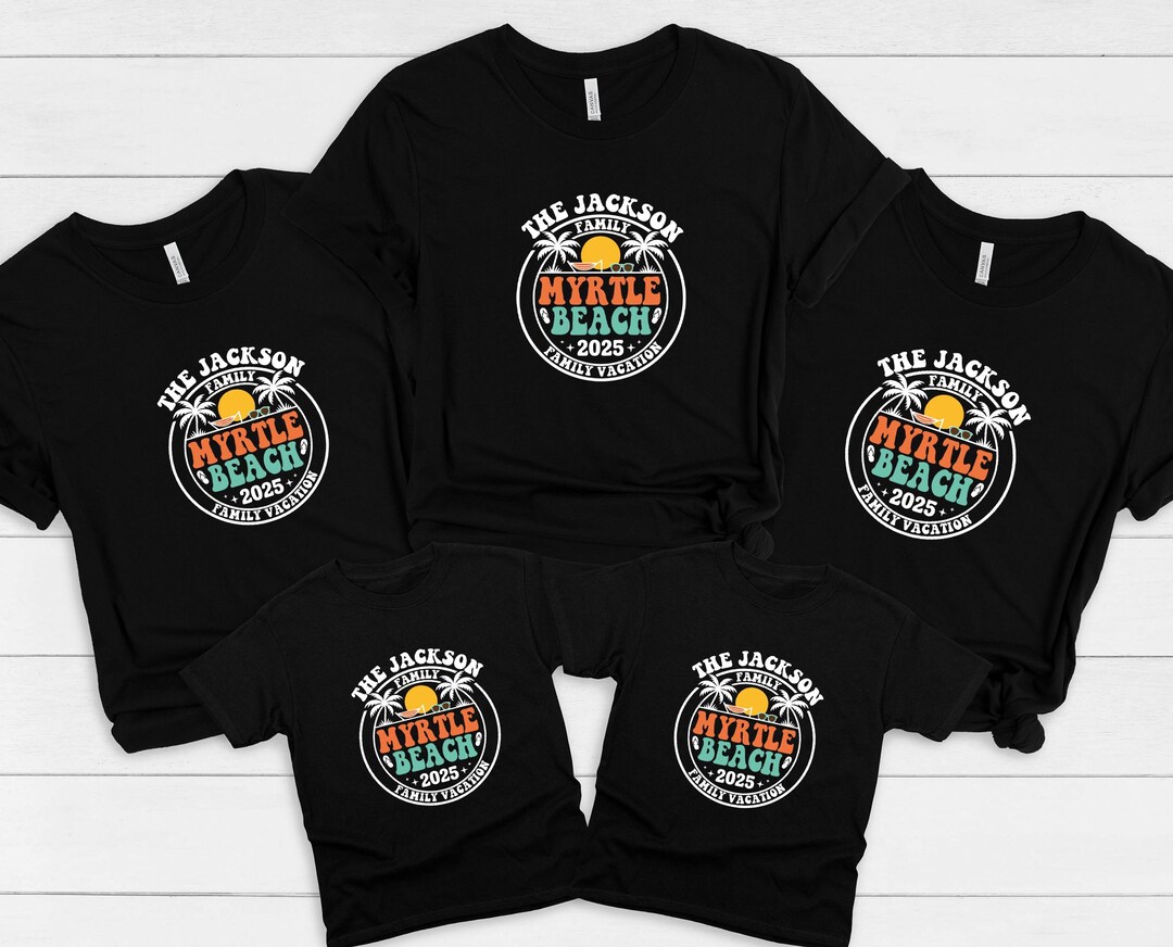 Myrtle Beach Family Vacation Shirts: Matching 2025 Summer Trip Tees - Etsy