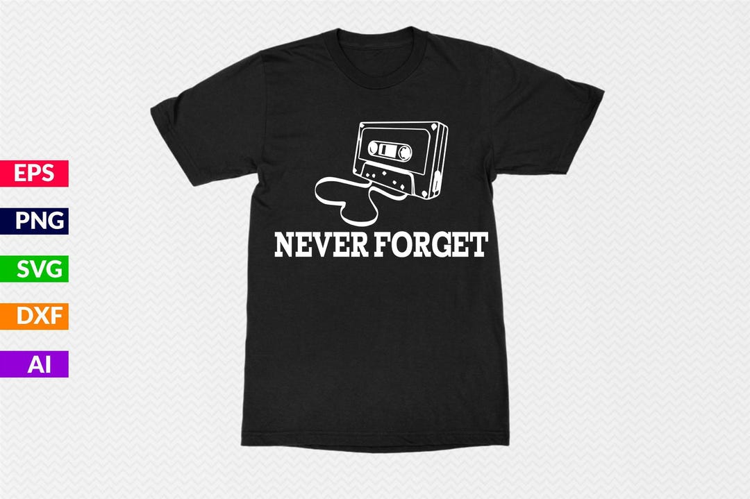 Never Forget Retro Cassette Tape Digital Design - Nostalgic Music PNG ...