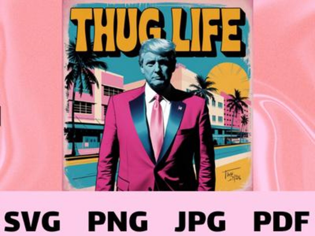 Donald Trump Thug Life Pink Suit Digital Art Funny Pop Art Satire ...