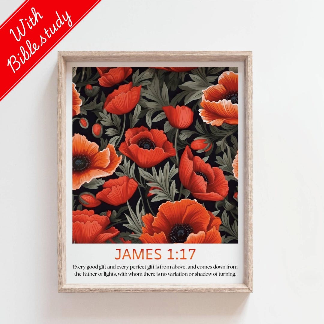 Maximal Poppy Floral Pattern Bible Verse Wall Art,james 1:17 Wildflower ...