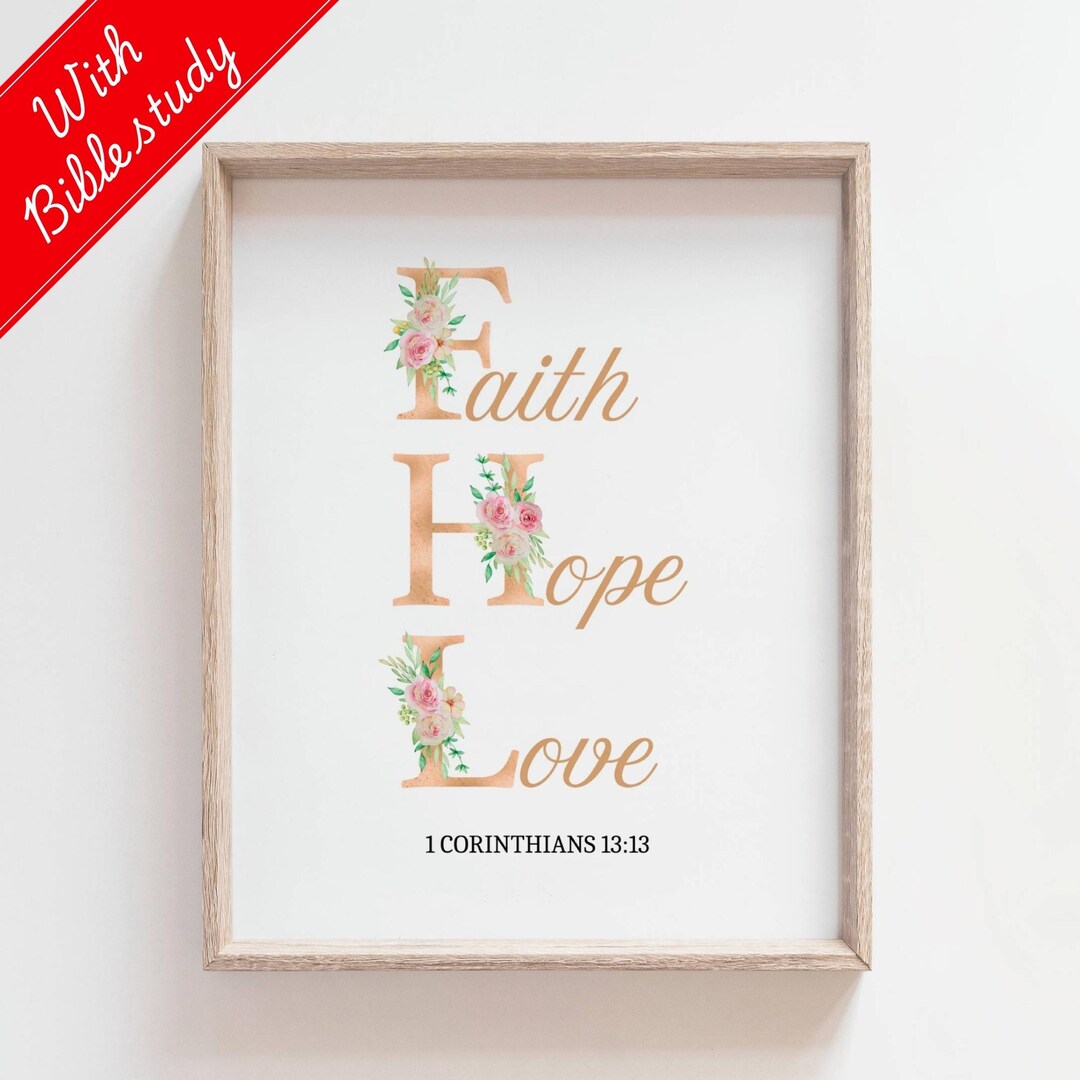 1 Corinthians 13:13 Floral Bible Verse Wall Art,elegant Flower ...
