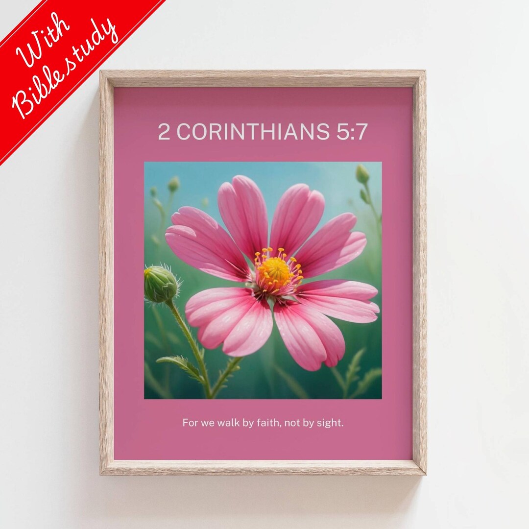 2 Corinthians 5:7 Pink Floral Bible Verse Digital Print,mountain Wild ...
