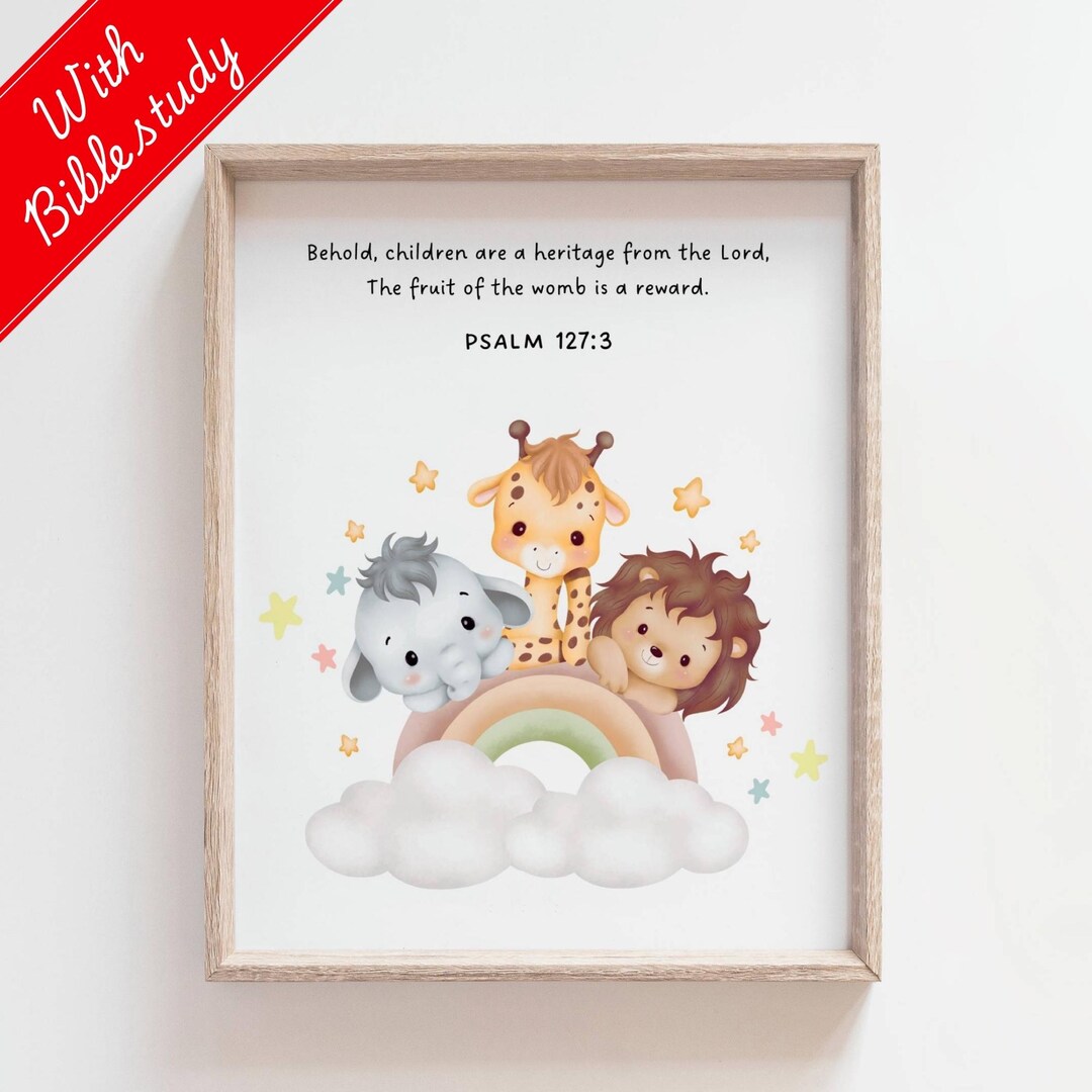 Psalm 127:3 Cute Nursery Animals Scripture Printable,lion Giraffe ...