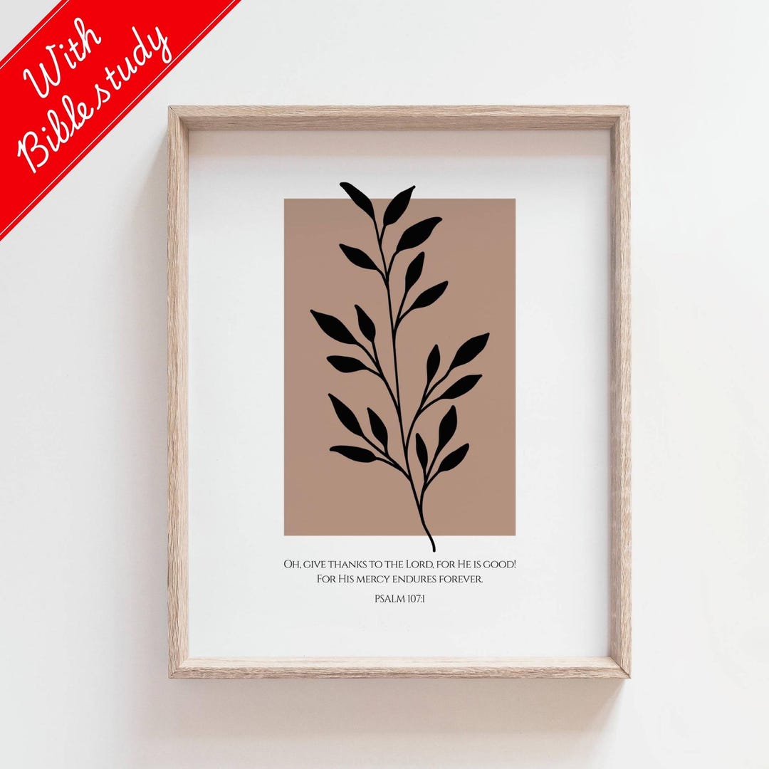 Psalm 107:1 Thankful Bible Verse,psalm of Thanksgiving,botanical Leaf ...