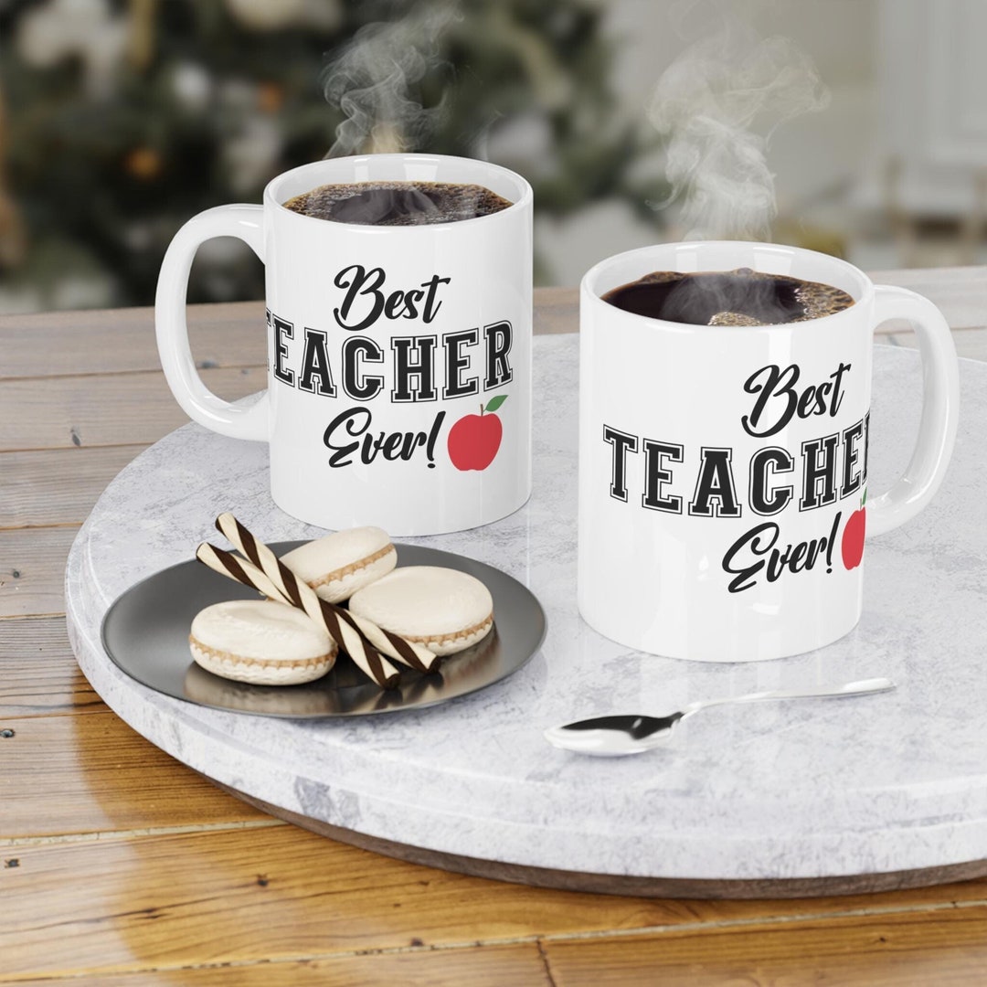 Teacher Mug, Best Teacher Ever Mug, Teacher Christmas Gift Mug, Teacher ...