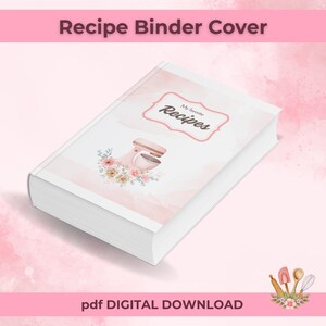 Printable Recipe Binder Cover, Recipe Binder, Recipe Box, Cake Order ...