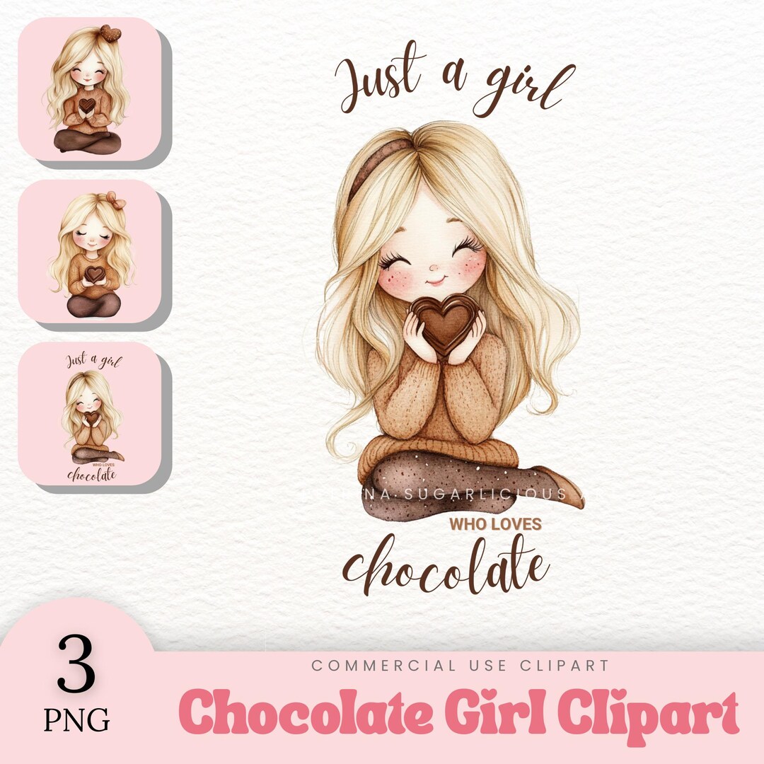 Chocolate Lover Girl Clipart PNG, Just a Girl Who Loves Chocolate, Cute ...