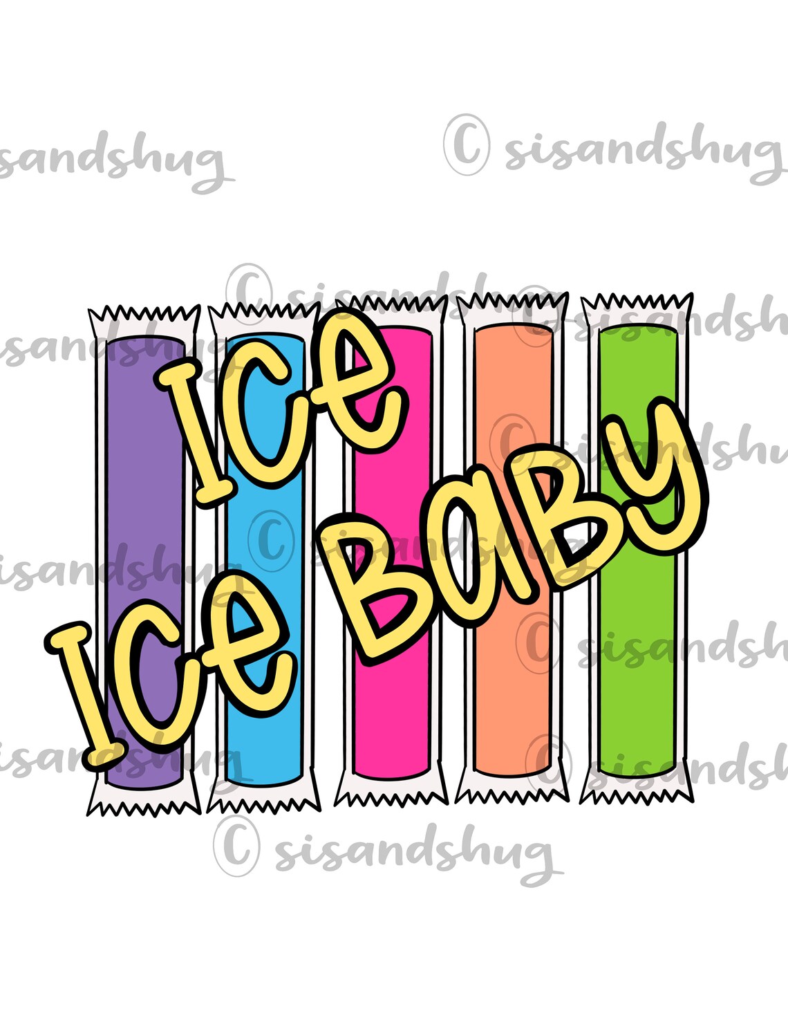 Ice Ice Baby Sublimation PNG Hand Drawn Digital Download Printable ...