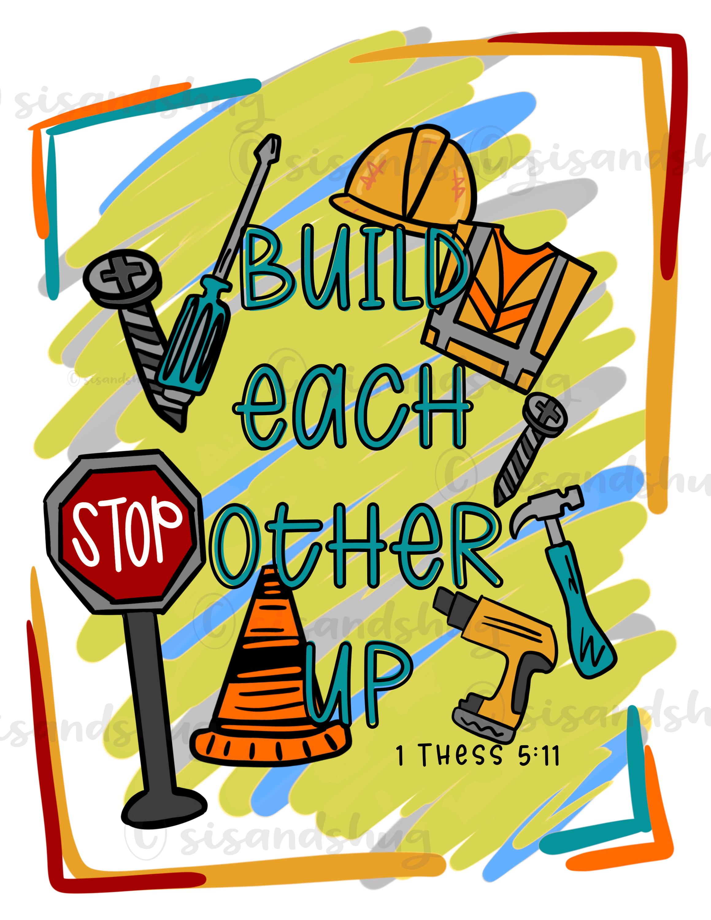 Build Each Other up PNG | Hand Drawn | Sublimation Design | Hand Drawn ...