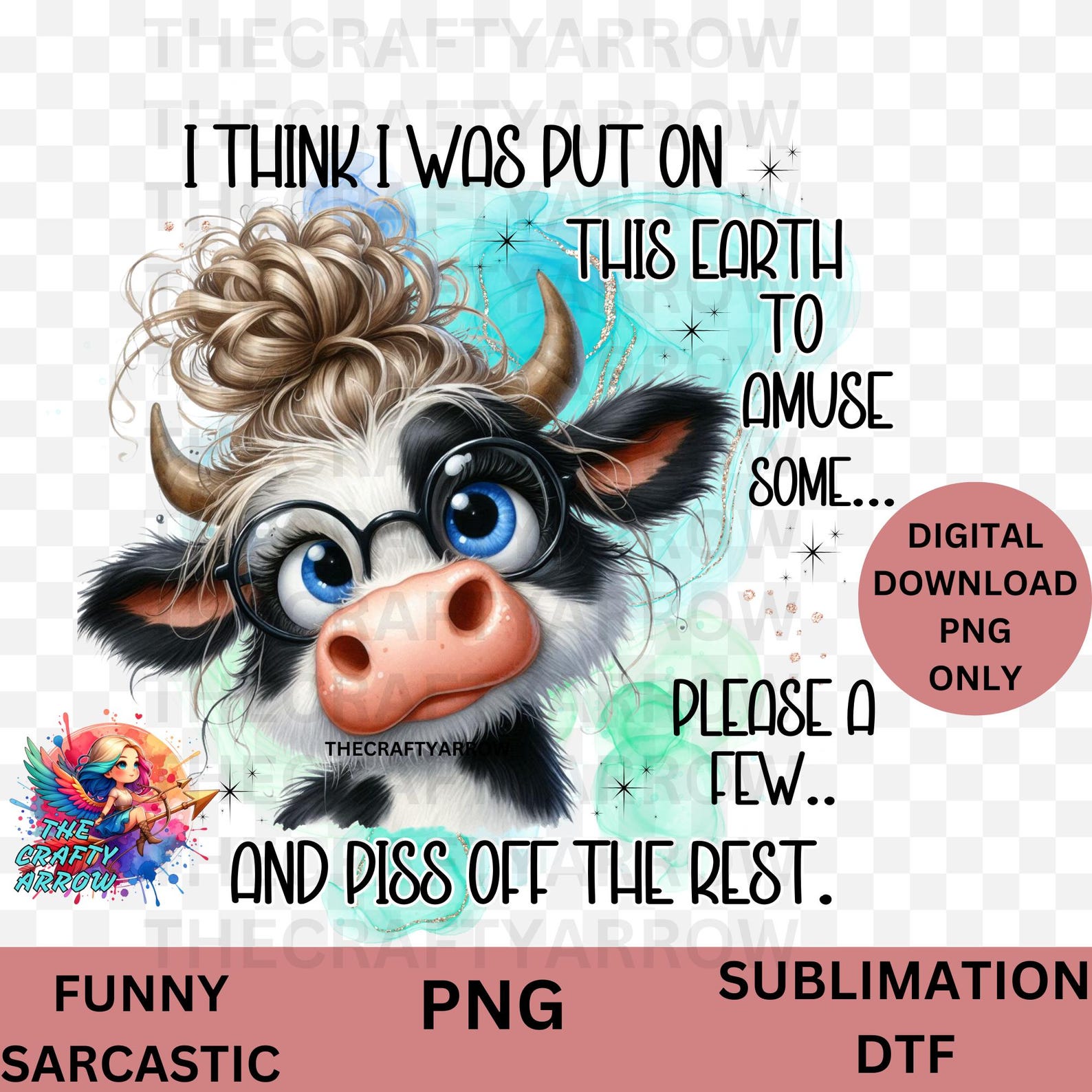 Funny Sarcastic Cow Digital Download, Put on This Earth Quote ...
