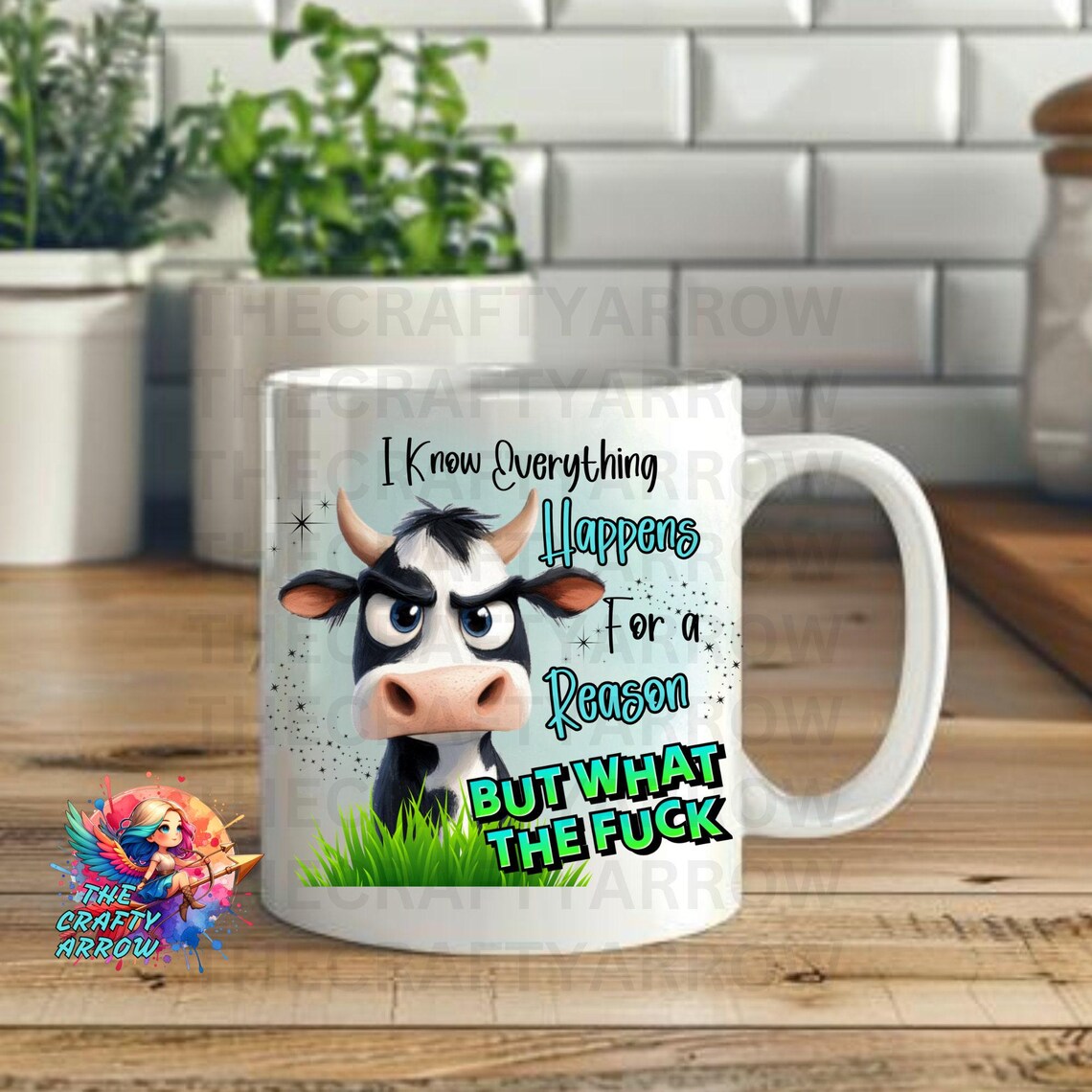 Funny Sarcastic Cow Digital Download, I Know Everything Happens for A ...