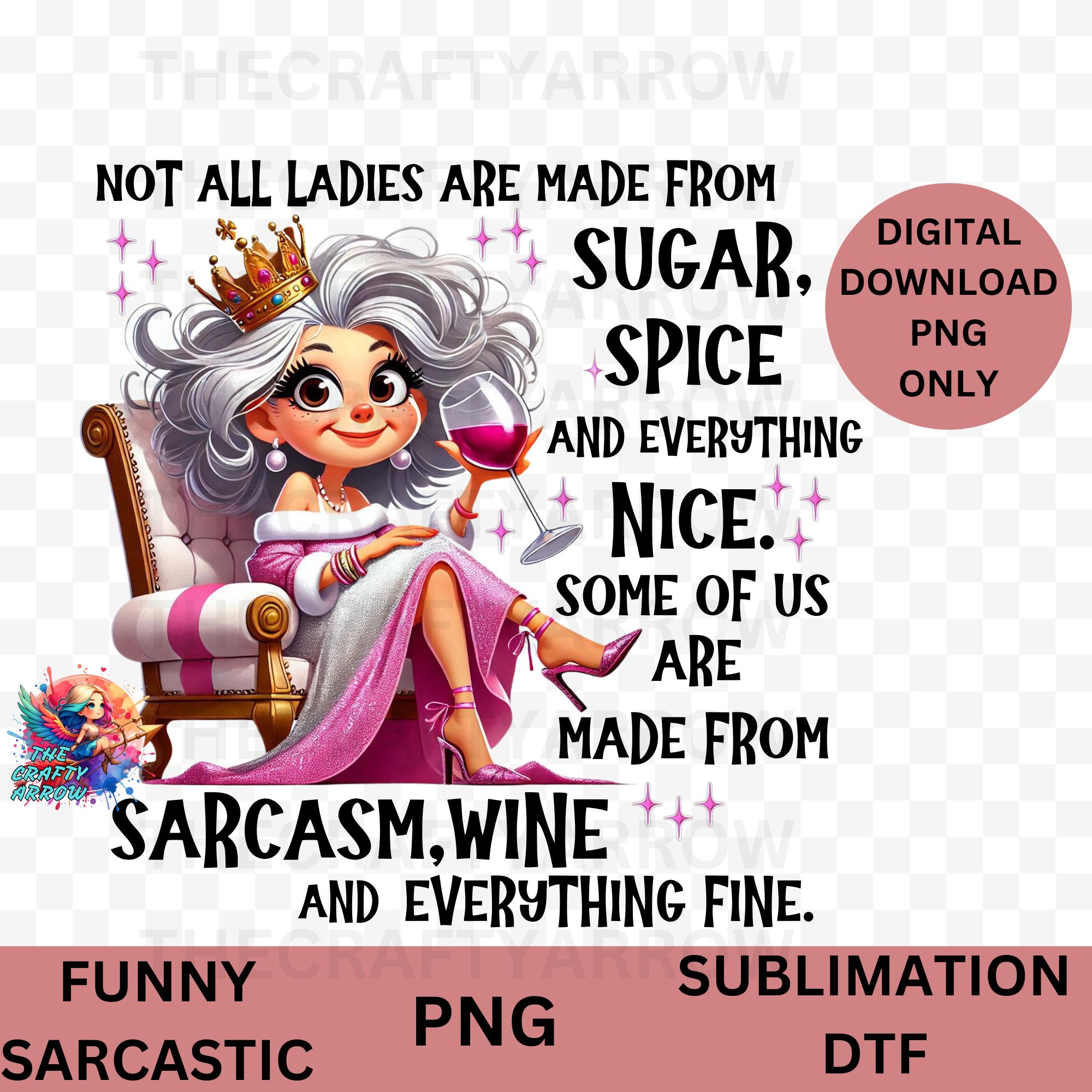 Crazy Old Grandma PNG, Funny Drinking Wine Sublimation Design, Funny ...
