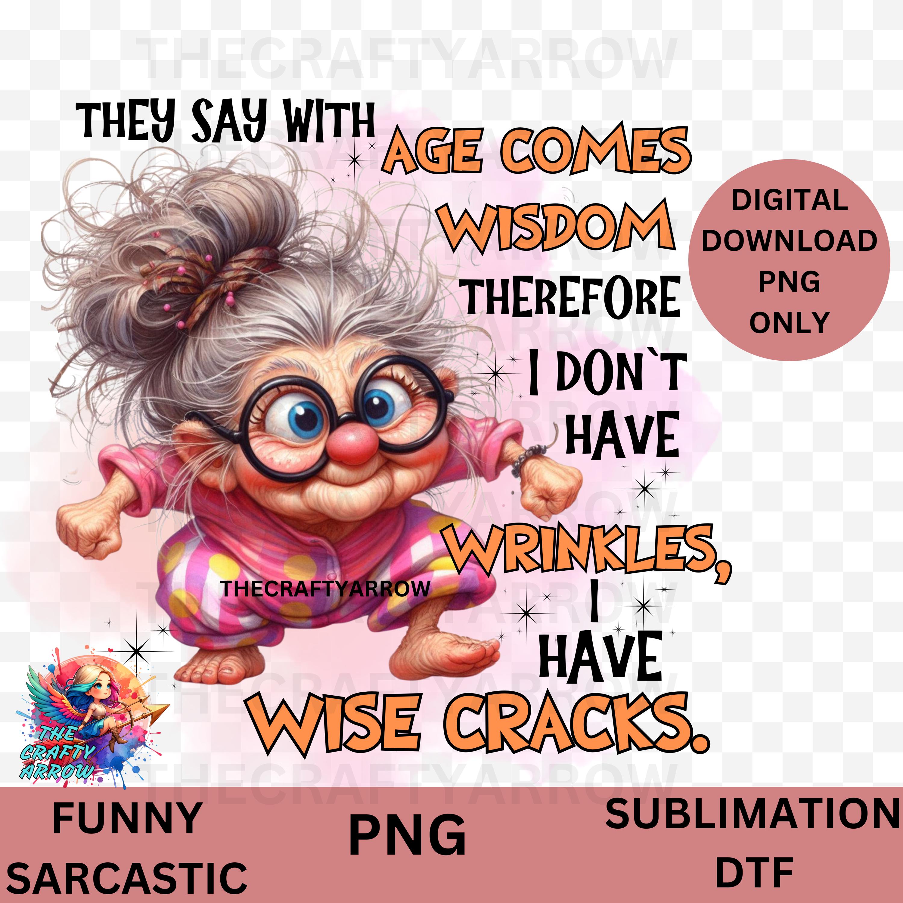 Sarcastic PNG, Sublimation Design, Cute Adult Humour Quote, PNG ...