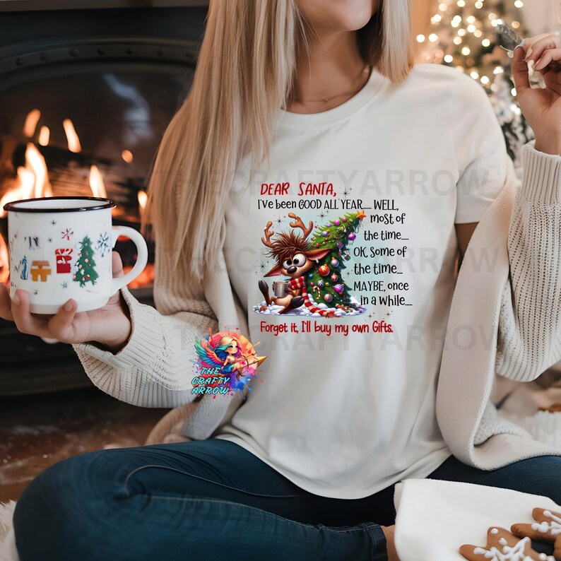 Dear Santa, Ive Been Good All Year PNG Sublimation Design, Funny ...