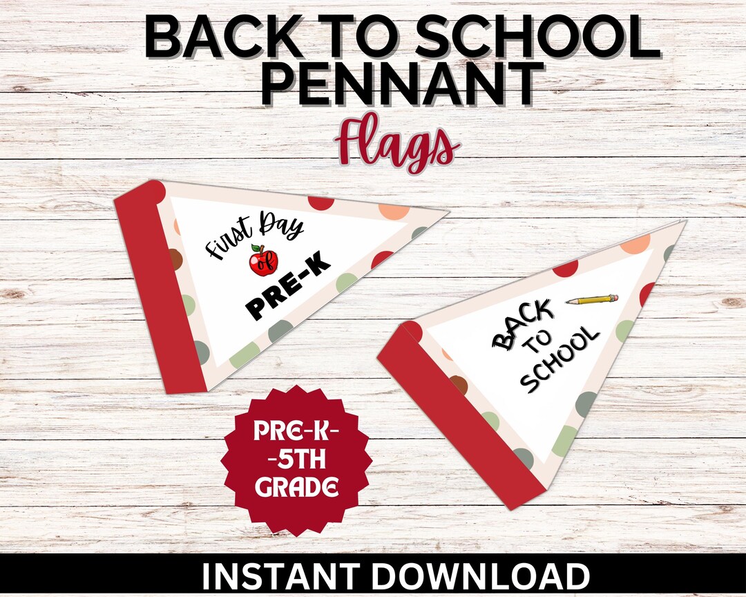 First Day of School Pennant, Back to School Pennant, Pennant Flag - Etsy