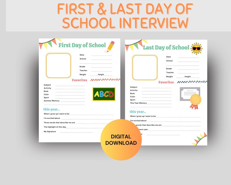 First and Last Day of School Printable, First Day of School Interview ...