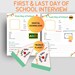 First and Last Day of School Printable, First Day of School Interview ...