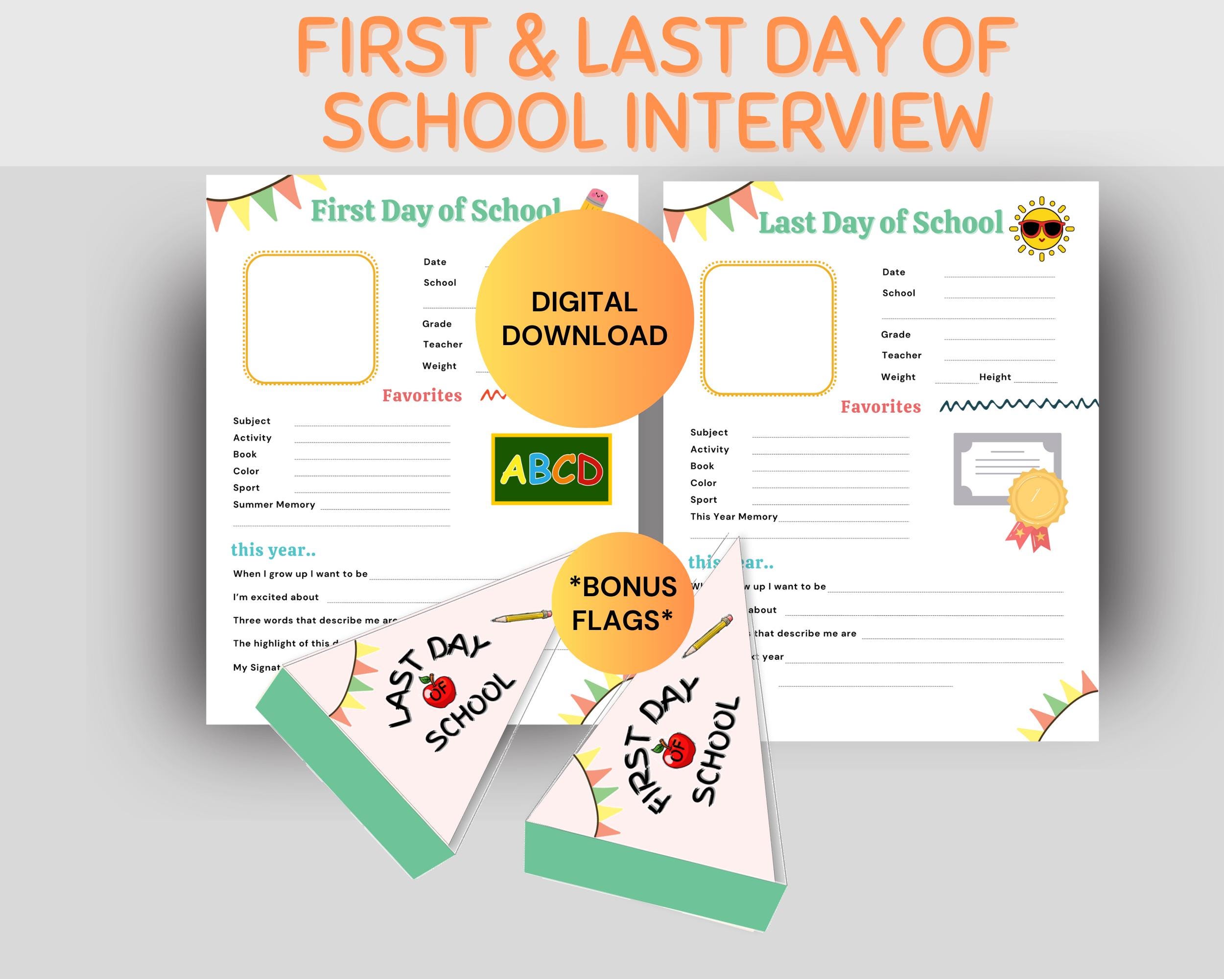 First and Last Day of School Printable, First Day of School Interview ...
