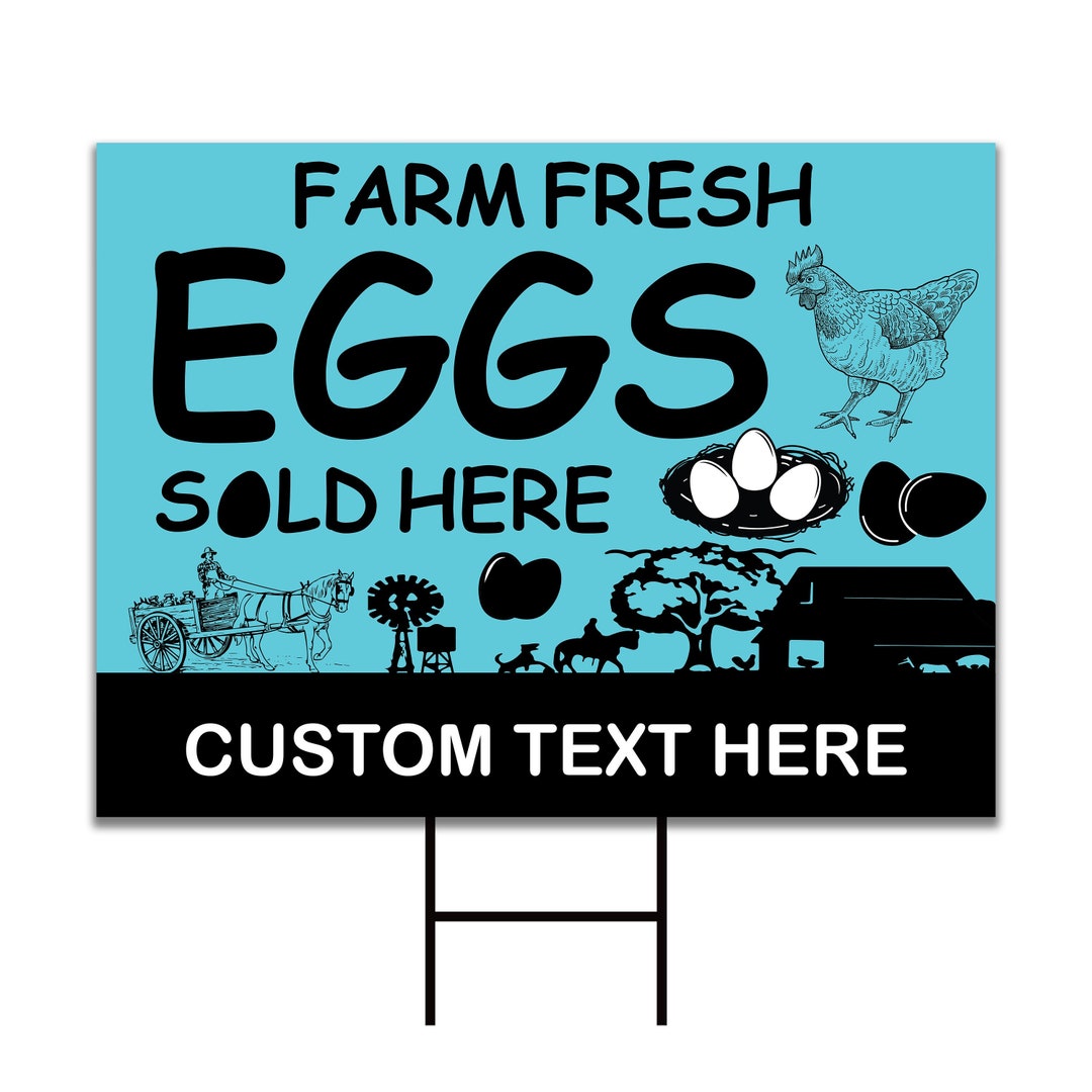 Farm Fresh Eggs Yard Sign Personalized Visible Text Custom Farm Fresh ...