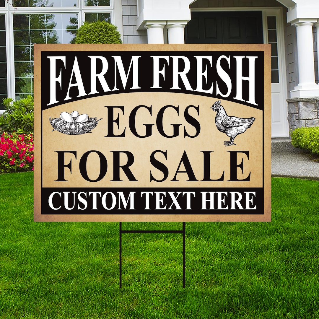 Farm Fresh Eggs Yard Sign Personalized Coroplast Custom Farm Fresh Eggs ...