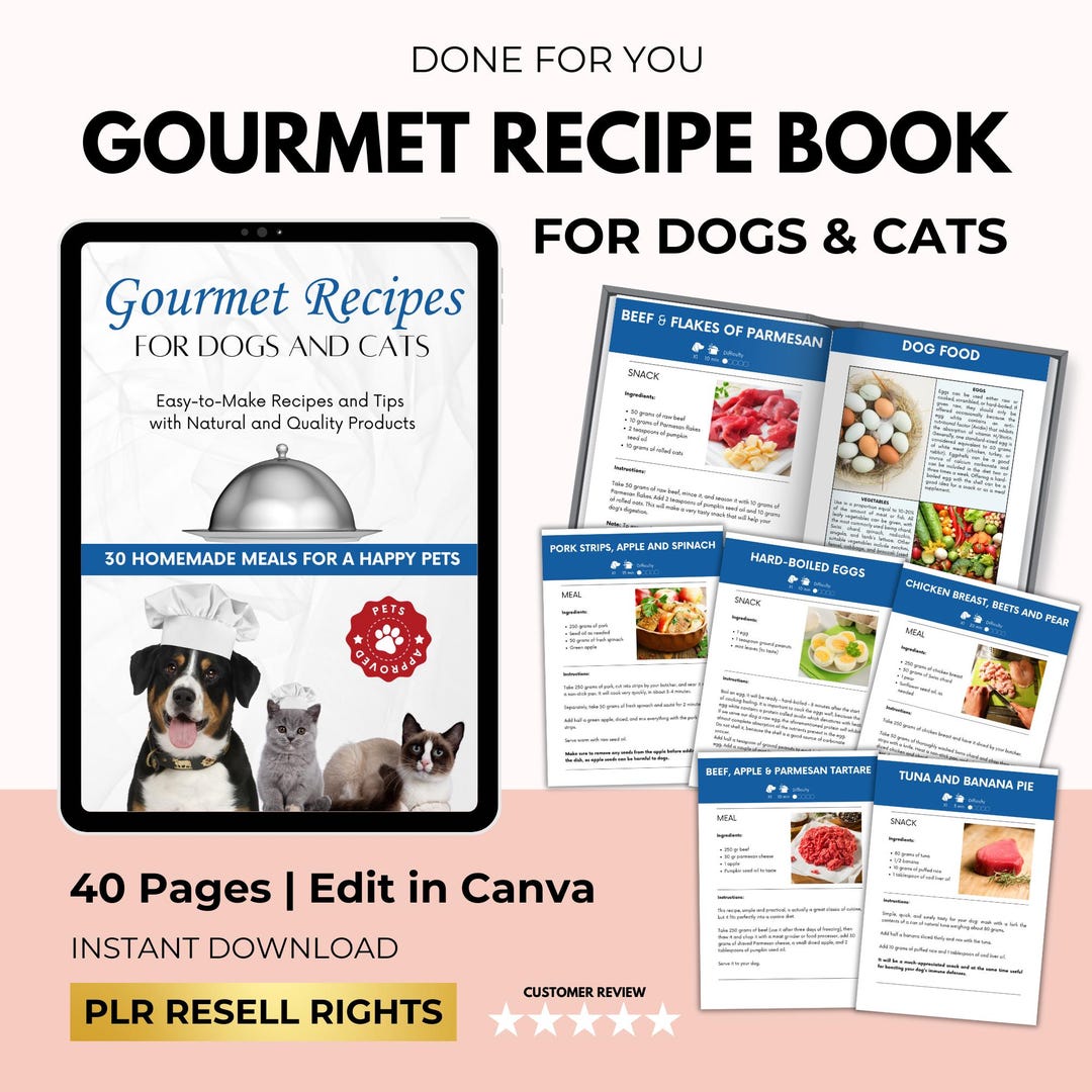 Pet Recipe Ebook With PLR Resell Rights, Gourmet Pet Recipes, Homemade ...