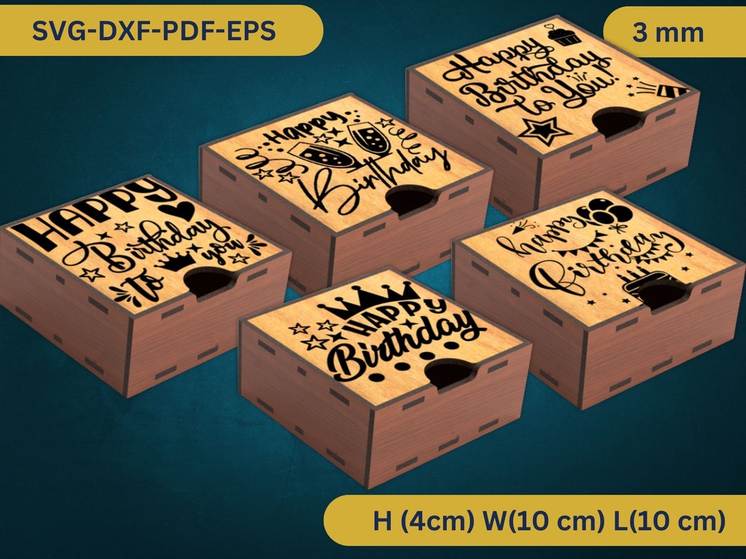 Happy Birthday Box SVG Bundle: Laser Cut Files DXF, PDF, Eps & Digital ...