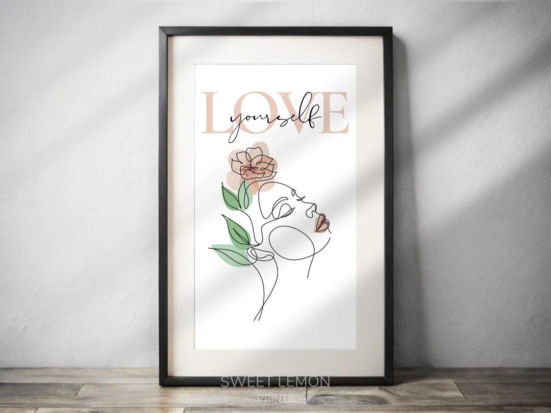 Love Yourself Poster, Self-love Print Decor, Positive Vibes Poster ...