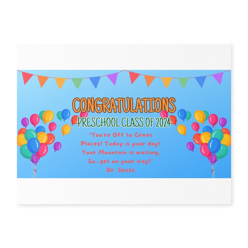 Class of 2024 Preschool Grad Yard Sign Colorful Garlands Dr. Seuss ...