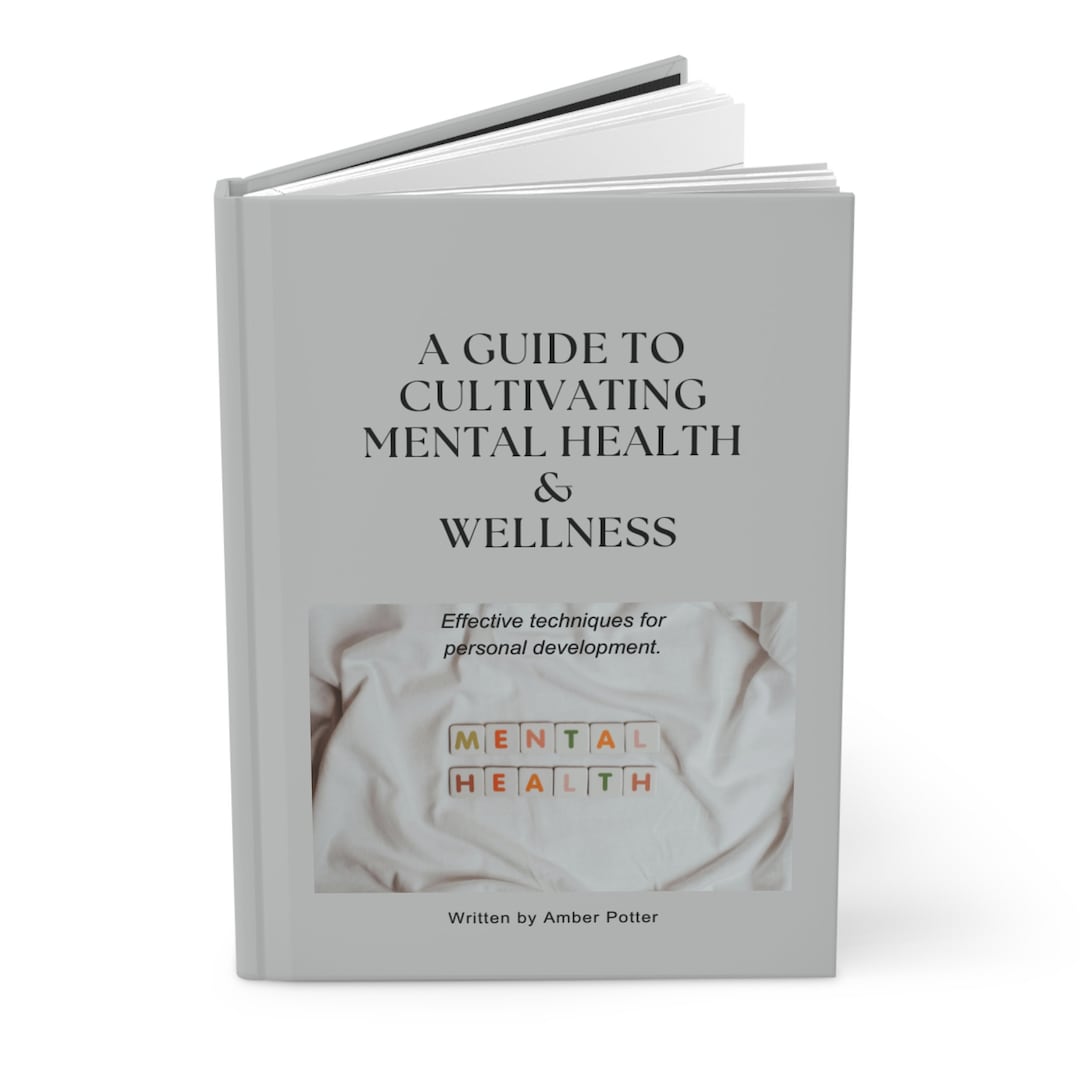 A Guide to Cultivating Mental Health and Wellness Ebook - Etsy